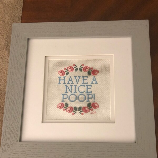 PATTERN Have a Nice Poop Bathroom Art Roses - Funny Cross Stitch ...