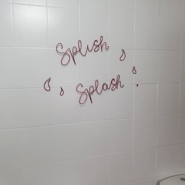 Wire ‘splish Splash’ Sign, Handmade Wire Words, Names, Phrases, Quotes ...