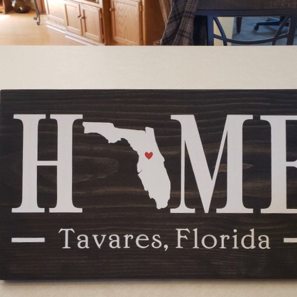 Florida (FL) State HOME Sign - 2 Sizes Available - Customized With Town ...
