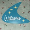 Welcome Sign, Atomic Dog Starburst Mid Century Handcrafted MCM ...