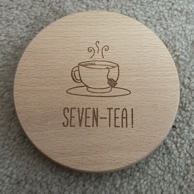 Engraved seven-tea Wooden, Glass or Slate Coaster or Mug Funny 70th ...