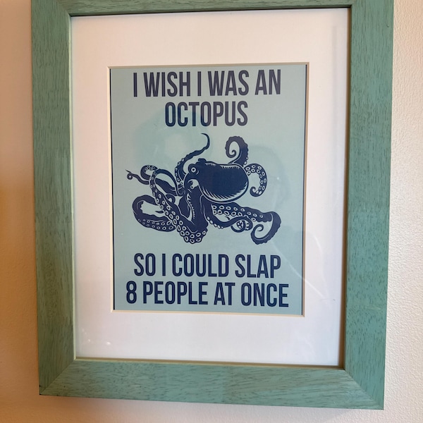 Octopus Sign, Octopus Lovers, Sassy Sign, Home for Beach, Ocean Sign ...