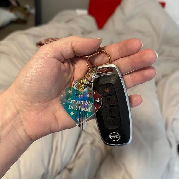 Dream Big, Fart Loud Iridescent Acrylic Keychain - Etsy