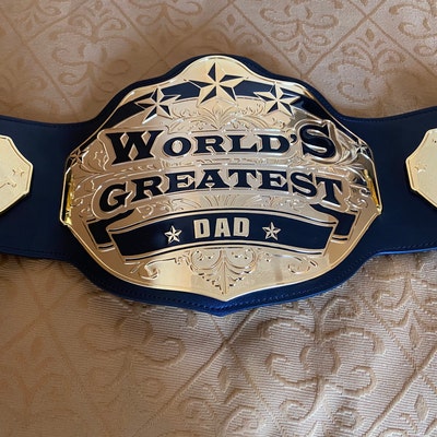 Championship Belt for Dad World's Greatest Dad Belt. - Etsy