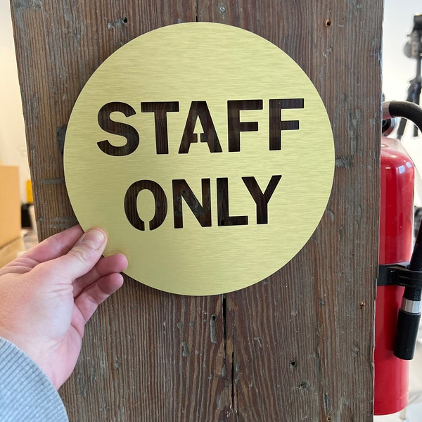 Aluminum Staff Only Sign for Door. Employees Only. Office Door Sign ...