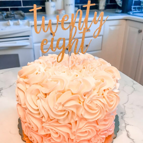 Twenty Eight Cake Topper / 28th Birthday Cake Topper / 28 Years Old ...