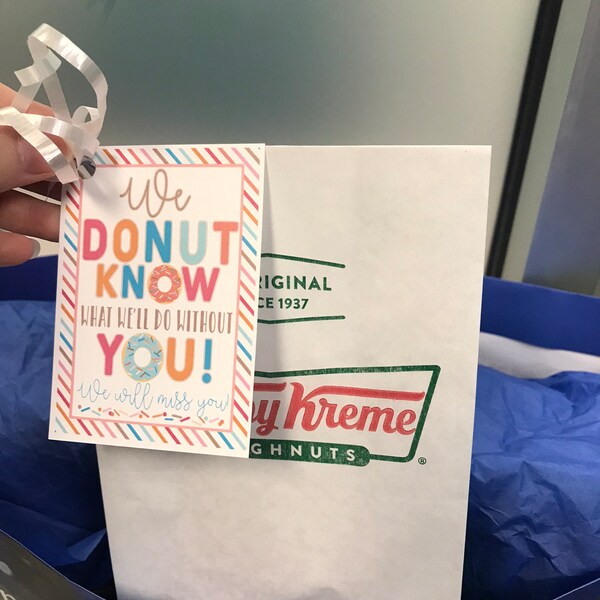 Donut Know What We'll Do Without You 8x10 Printable Sign, Doughnut ...