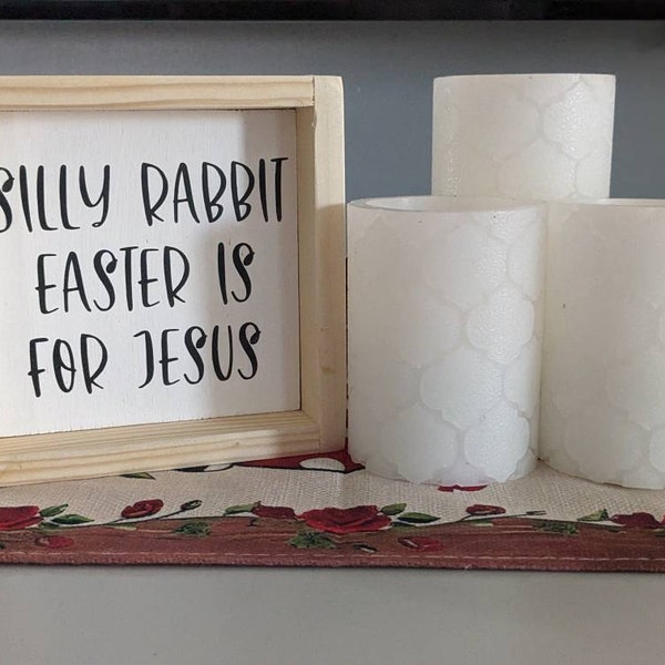 Framed Easter Sign: Silly Rabbit, Religious Farmhouse Decor - Etsy