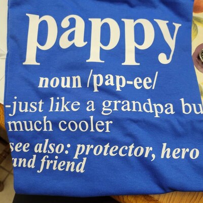 Pappy Just Like A Grandpa but Much Cooler Unisex Shirt Pappy Shirt ...
