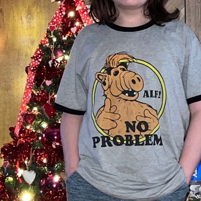 ALF NO PROBLEM Funny Tshirt T-shirt Adult Sizes S-3xl Many Colors 80s ...