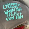 Goodbye Lesson Plans Svg, Hello Sun Tan Svg, Summer Svg, Last Day of ...