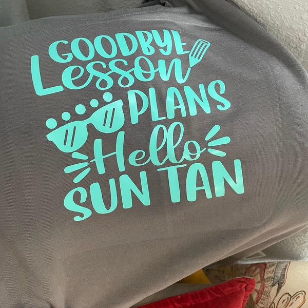 Goodbye Lesson Plans Svg, Hello Sun Tan Svg, Summer Svg, Last Day of ...