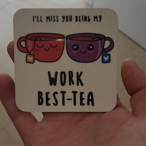 I'll Miss You Being My Work Best-tea Coaster Funny Co-worker Leaving ...