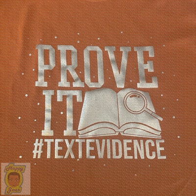 Prove It Text Evidence ELA Teacher English Language Arts Department ...