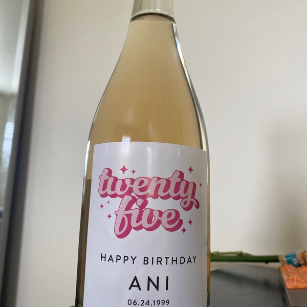 25th Birthday Wine Label - Twenty Five Girlfriend Birthday Favors - Etsy