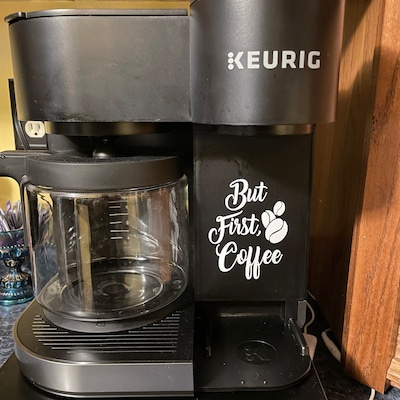 Keurig Coffee Maker Decals Sticker 5 Different Design Options - Etsy