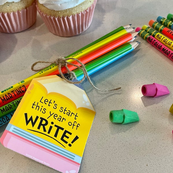 Start This Year off Write Tag Printable - First Day of School Pencil ...