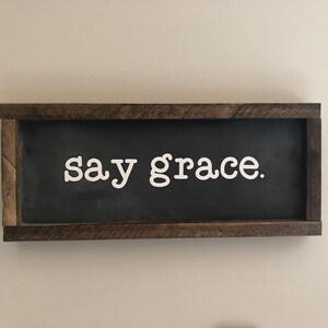 Say Grace, Wood Sign, Farmhouse Decor, Kitchen Wall Sign, Kitchen Wall ...