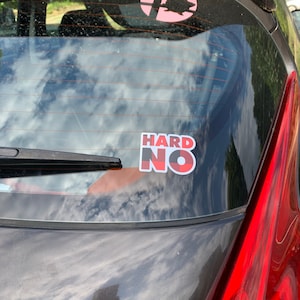 Hard No Sticker - Etsy