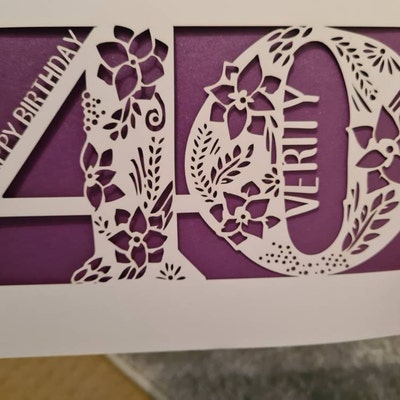 40th Birthday Card Personalised Papercut Floral Design With Flowers ...