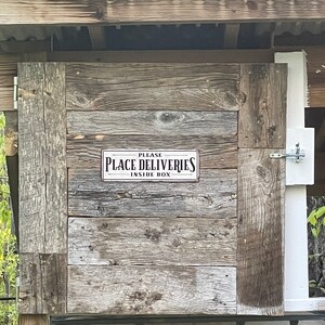 Place Deliveries Inside Box Metal Sign Rustic Looking Customizable ...
