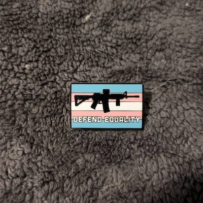 Defend Equality Trans Flag and Rifle Hard Enamel Pin - Etsy