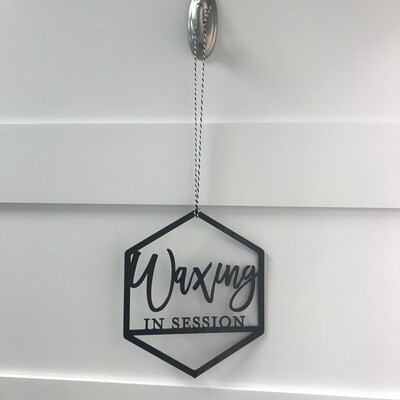 Waxing in Session Sign Studio Signs Esthetician Sign Sign for Services ...