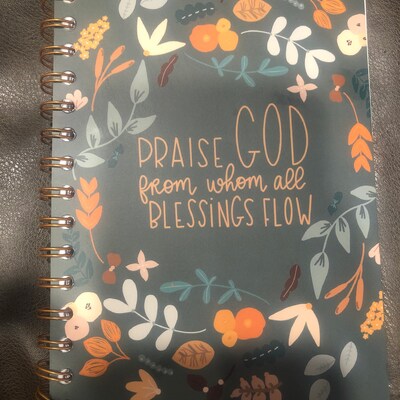 Spiral Notebooks Soft Cover Journal Faith Notebook Praise God From Whom ...