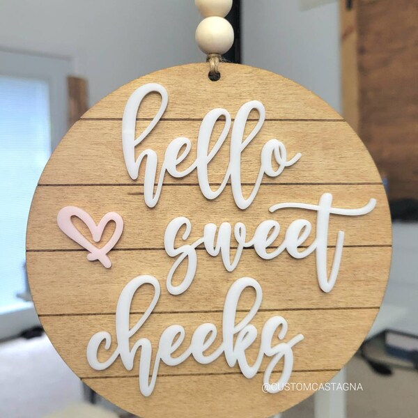 Hello Sweet Cheeks, Hello Sign SVG, Laser Cut File, Wood Sign SVG for ...