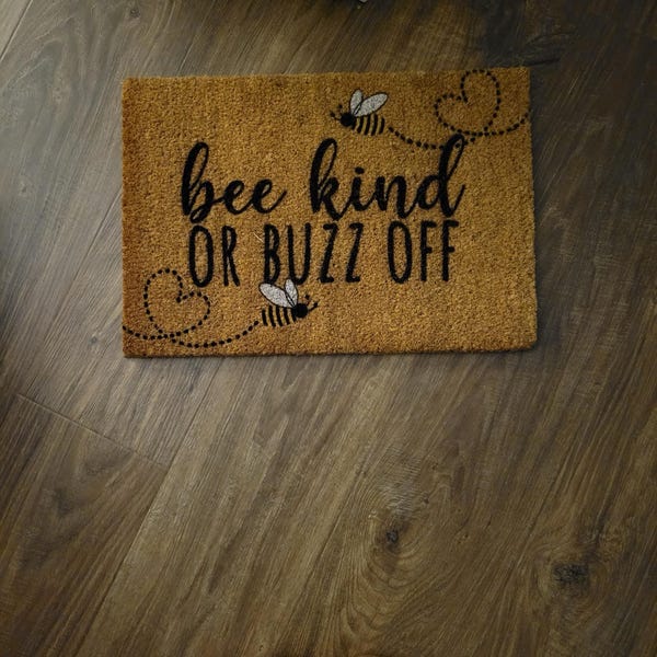 Bee Kind or Buzz off Doormat, Spring Door Mat, Cute Doormat, Honey Bee ...