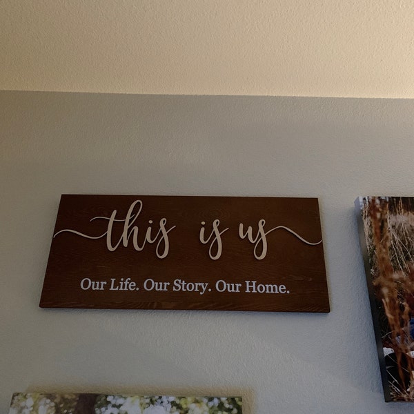 This is Us Sign Custom Wood Sign Rustic Home Decor Our First Home Our ...