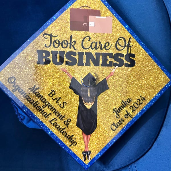 Graduation Cap Topper/ Took Care of Business - Etsy