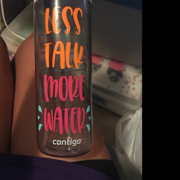 Less Talk More Water SVG, Water Bottle Svg and Dxf Instant Download ...
