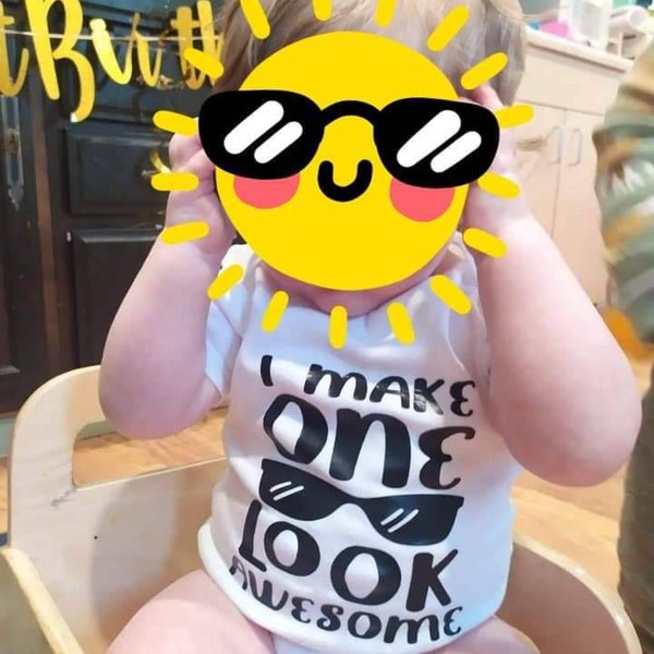 1st Birthday Svg, First Birthday SVG, I Make One Look Awesome Svg ...