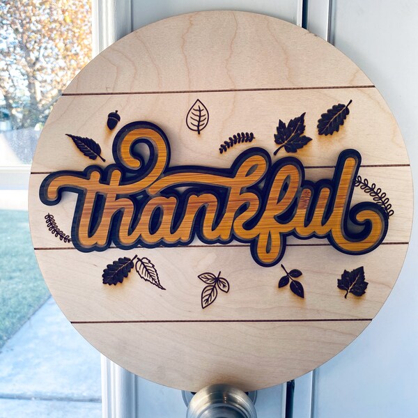 Thankful Sign (with Stand or Hanging Options) - SVG Laser-ready Cut ...