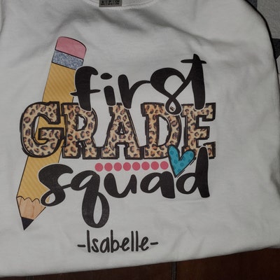 1st Grade Shirt School Shirt First Day of School First Grade Squad ...