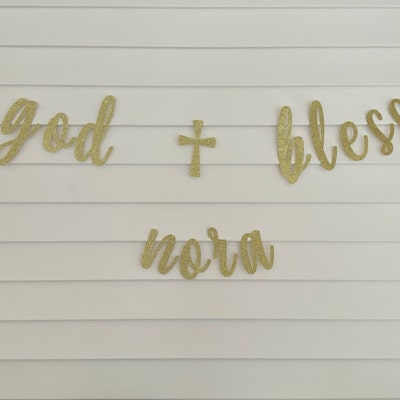 Custom God Bless Banner, God Bless Banner, Baptism Banner, Christening ...