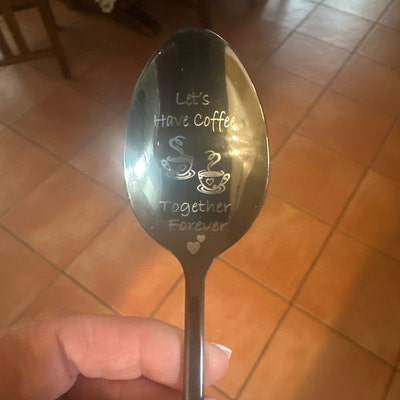 Personalized Coffee Spoons, Let's Have Coffee Together Forever ...