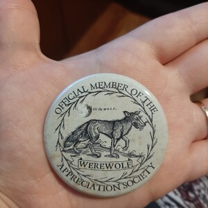 Member of the Werewolf Appreciation Society Large Button - Etsy
