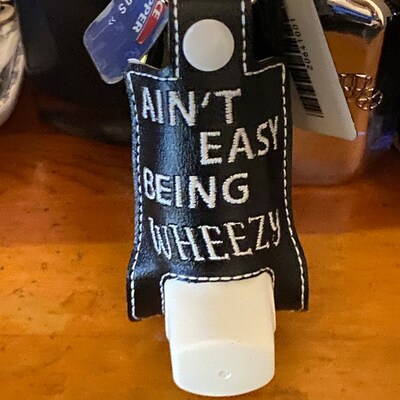 Ain't Easy Being Wheezy Personalized/monogrammed Asthma Inhaler Case ...