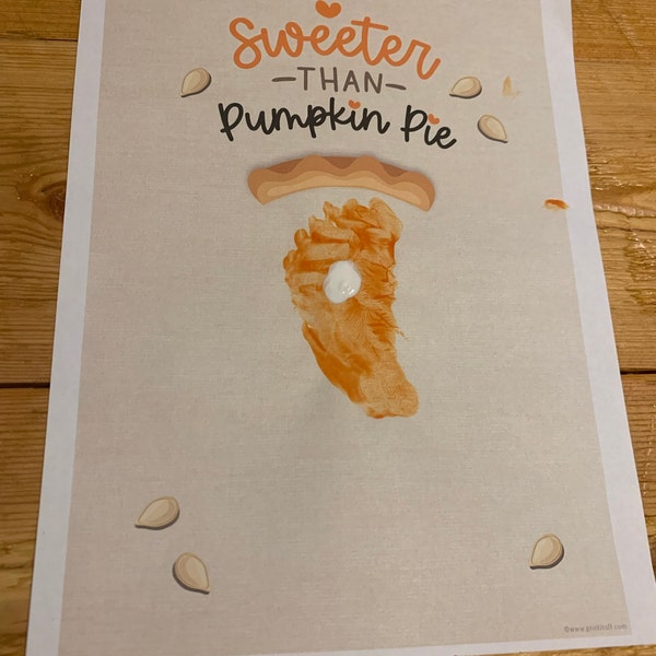 Sweeter Than Pumpkin Pie / Footprint Art Craft / Thanksgiving Fall ...