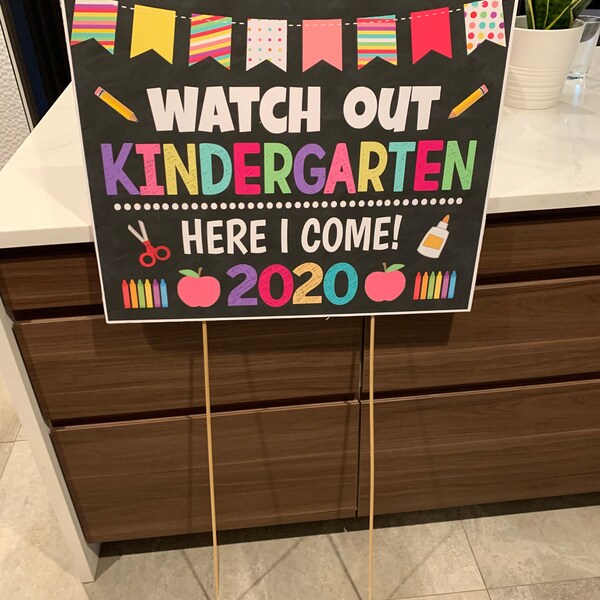 Watch Out Kindergarten Here I Come! Back to School Printable Back to ...