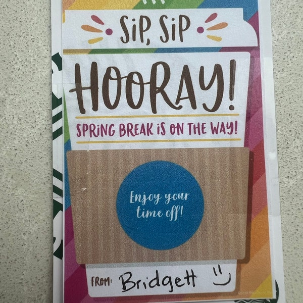 Teacher Spring Break Card - Teacher Coffee Gift Card Holder - Teacher ...