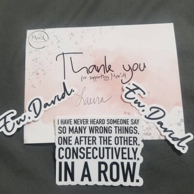 I've Never Heard Someone Say so Many Wrong Things David Rose Quote ...