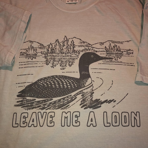 Loon Bird Pun Shirt – Funny Leave Me A Loon Nature Tee for Introverts ...