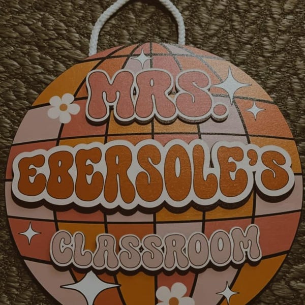Disco Classroom Door Sign, Groovy Teacher Door Hanger, Back to School ...