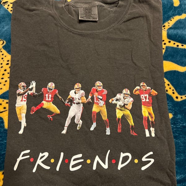 Niners | 49ers Shirt and Hoodie | San Francisco Friends | Purdy ...