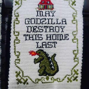 May Godzilla Destroy This Home Last Embroidered Kitchen Towel | Etsy