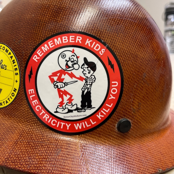 Remember Kids Electricity Will Kill You - Sticker - Vinyl With Matte or ...