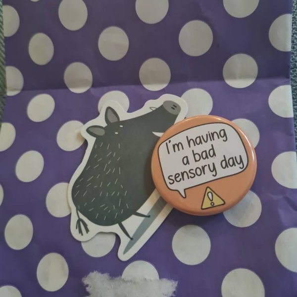 I'm Having A Bad Sensory Day - Pin Badge | Sensory Processing - Autism ...